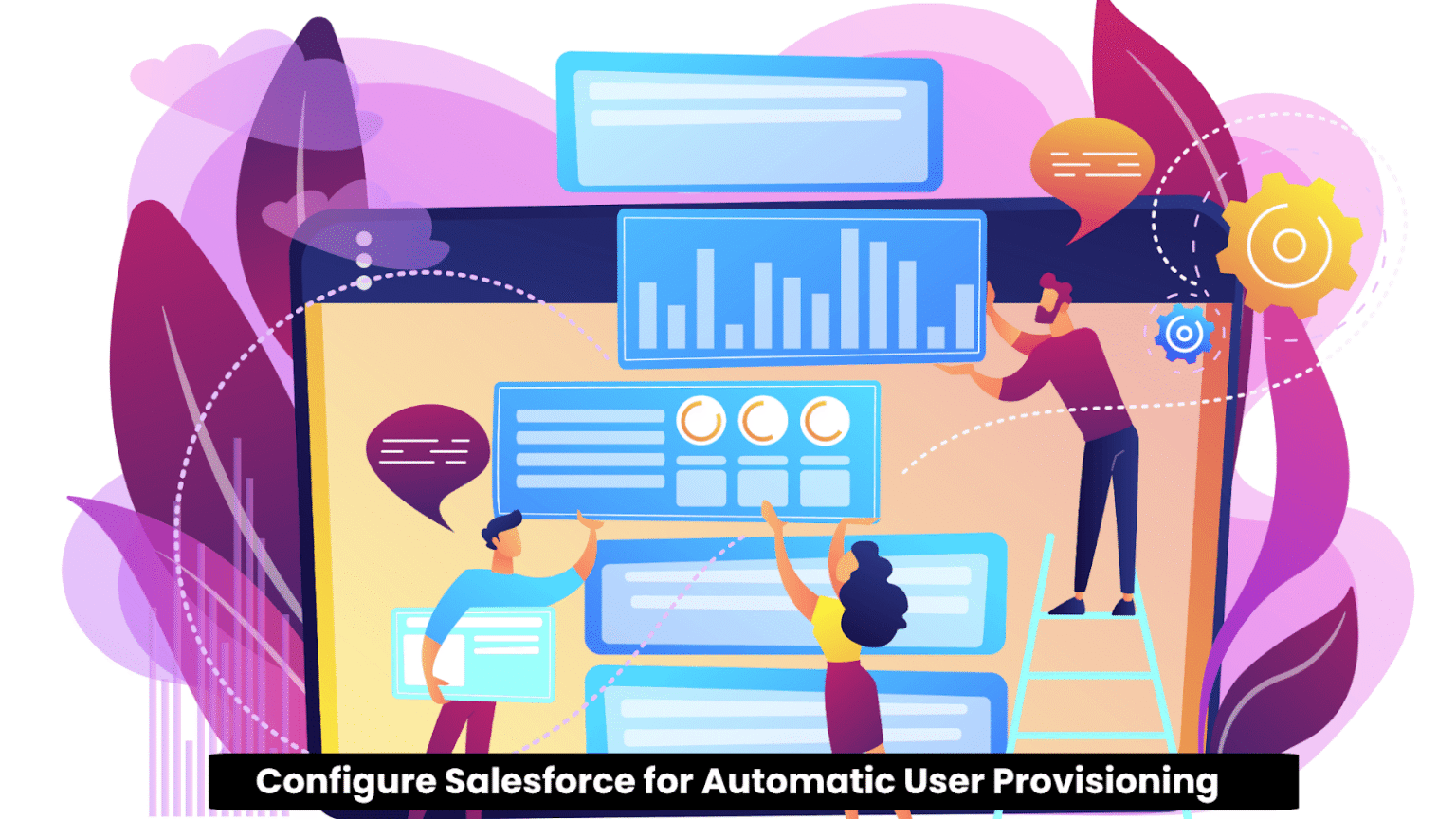 How to Configure Salesforce for Automatic User Provisioning?